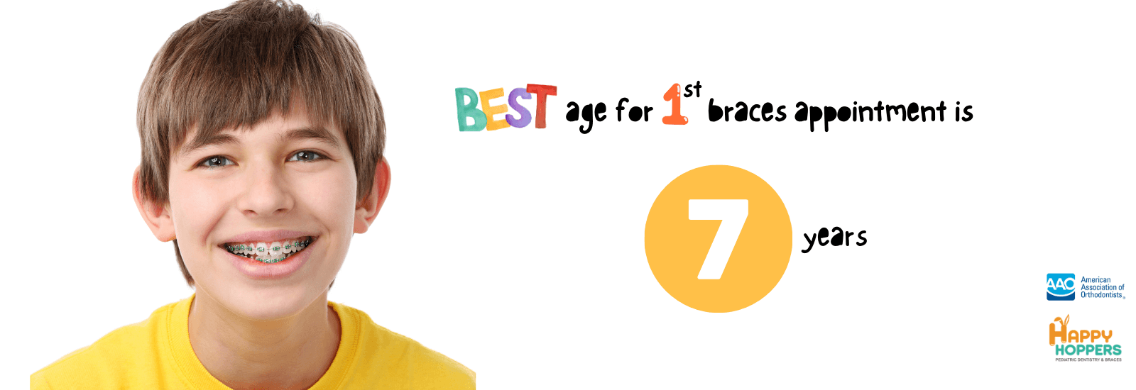What’s the Right Age to Start Braces for Your Child? - Happy Hoppers Dental